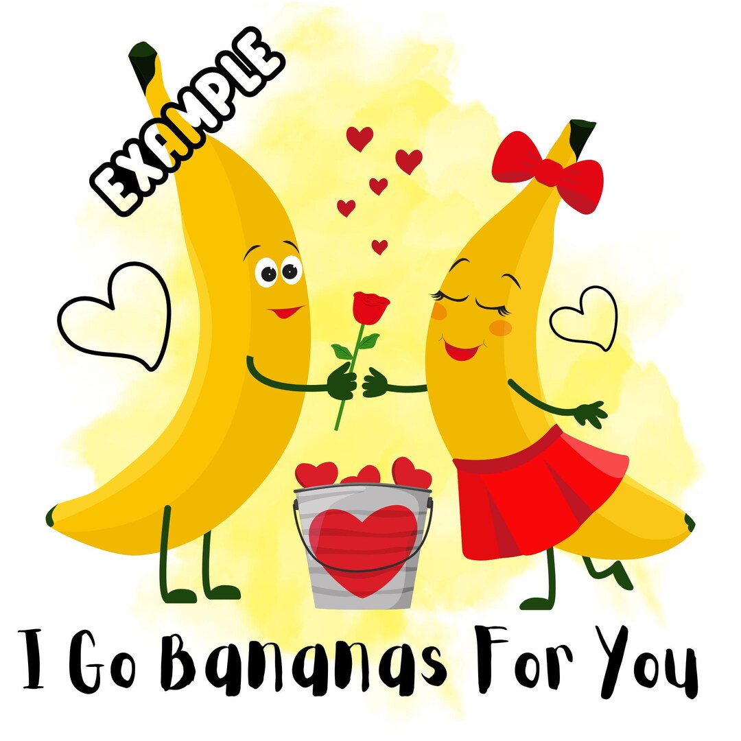 I Go Bananas for You Digital Printable Download Png Jpg - Etsy