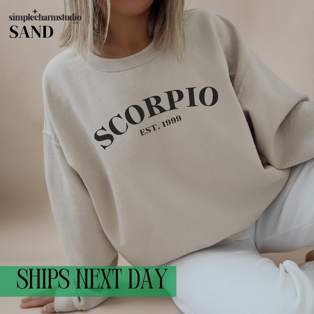 Scorpio Sweatshirt, Custom Birth Year, Scorpio Est 1999 Sweater ...