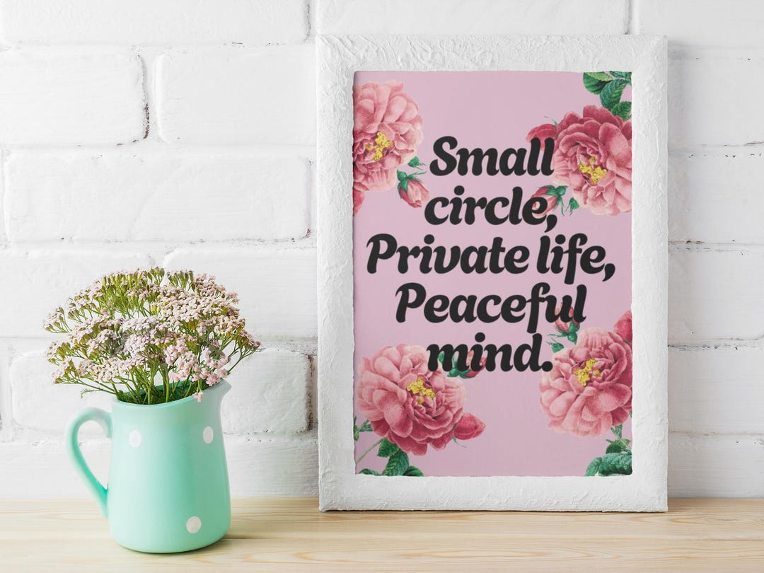 Small Circle, Private Life, Peaceful Mind Poster, Minimalist Quote ...
