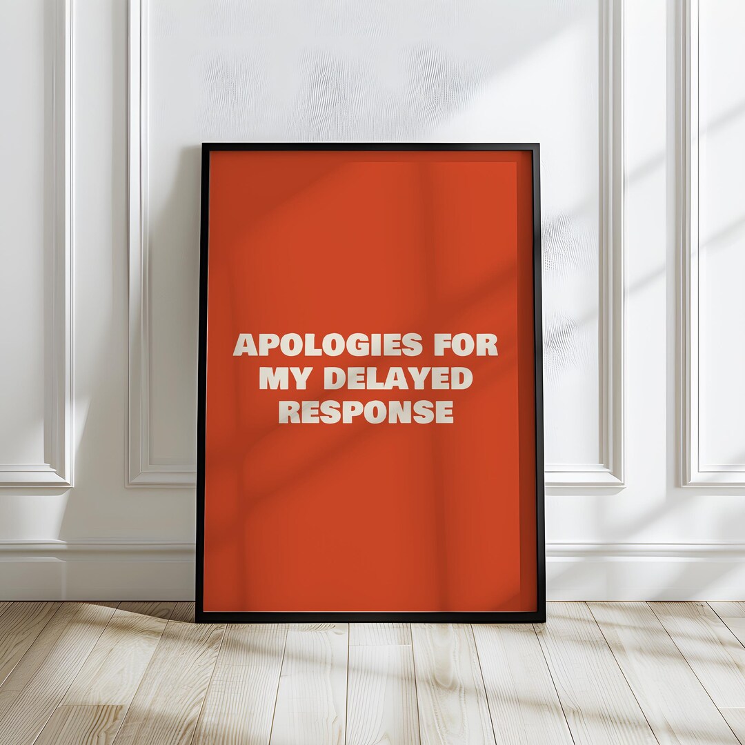 Delayed Response Office Wall Art Decor, Work From Home Art, Promotion ...