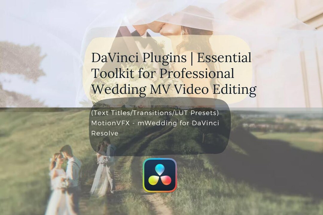 Davinci Plugins | Essential Toolkit for Professional Wedding MV Video Editing (text Titles ...