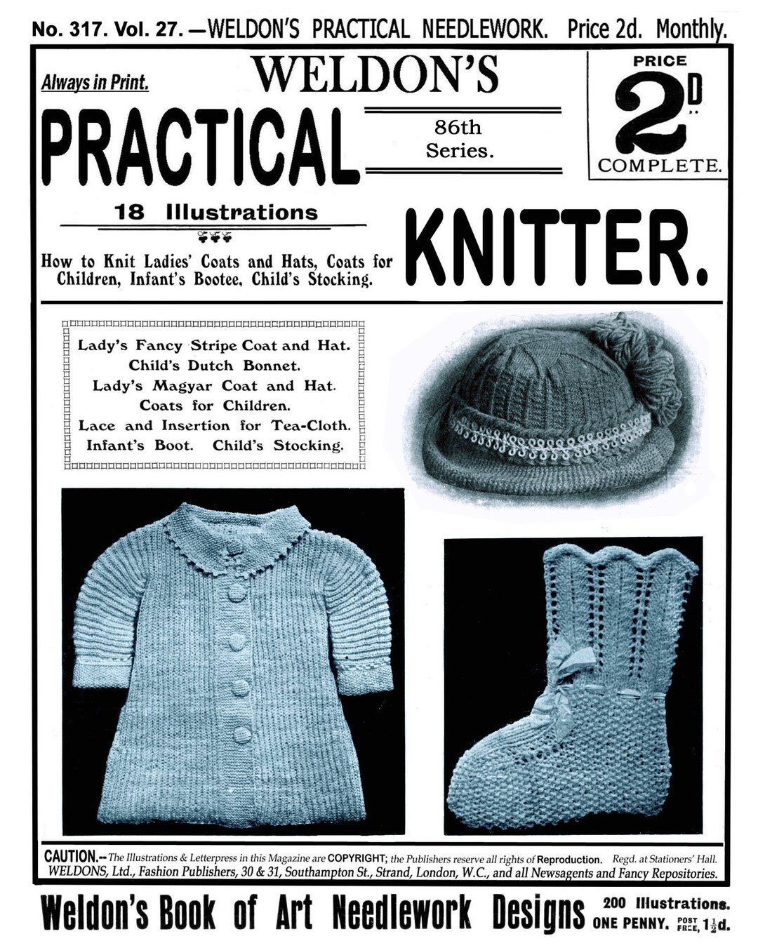 Weldon's 2D #317 C.1911 - Practical Knitter Coats, Hats, Bootees, Lace ...