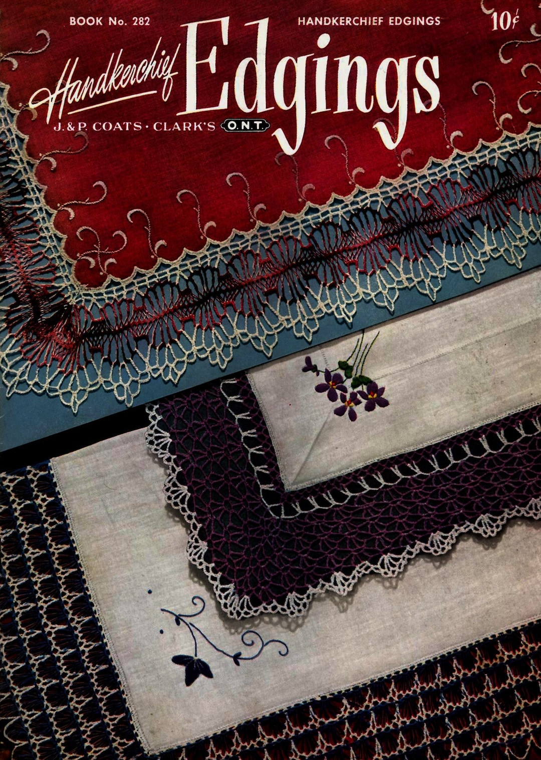 Fancy Handkerchief Edgings 1950's Patterns in Crochet - Spool Cotton ...