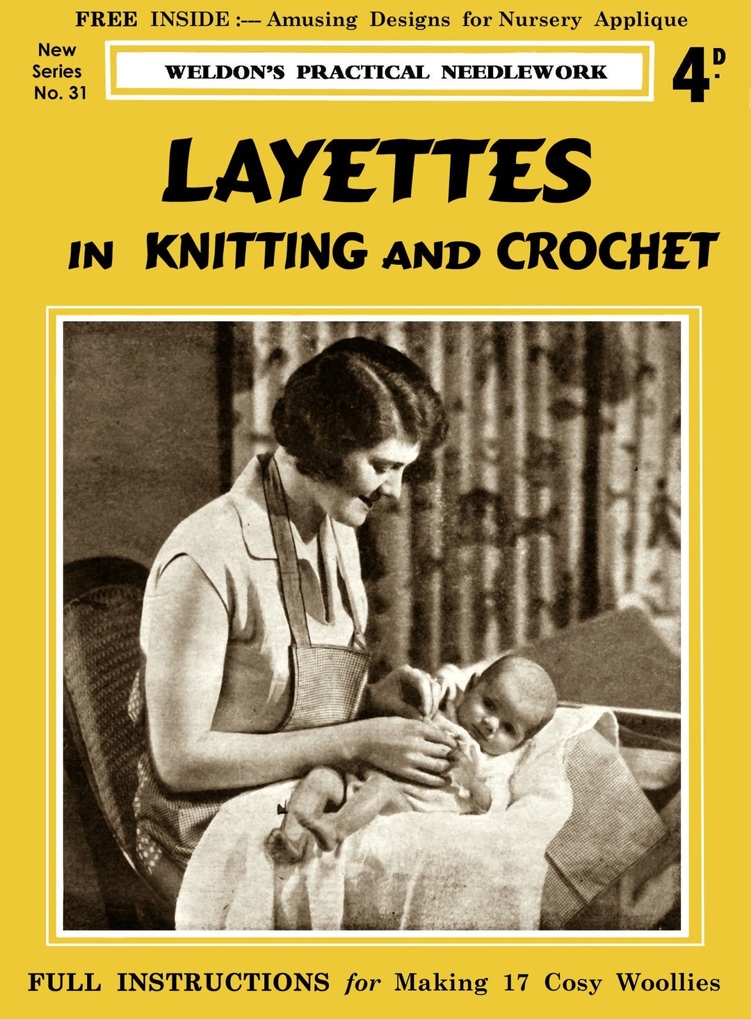 Weldon's 4D #31 C.1929 Vintage Patterns for Infant's Layette Sets in ...