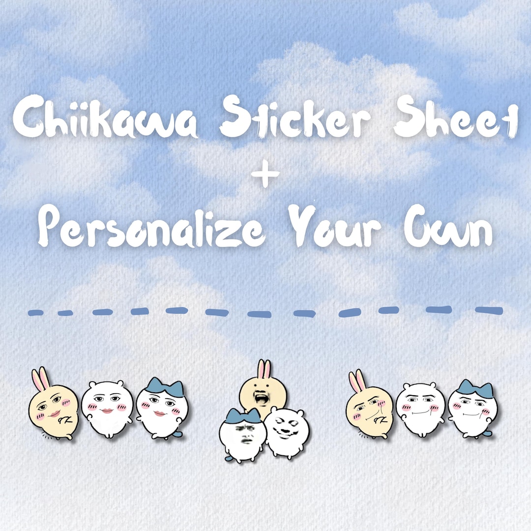 Chiikawa Sticker Sheet - Personalize With Your Image - White ...