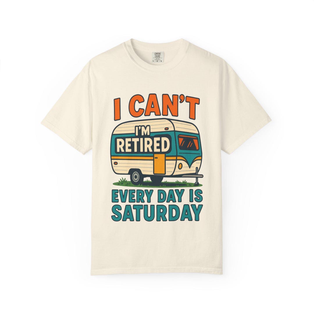 I Can't Work: It's Always Saturday Comfort Colors T-shirt - Etsy