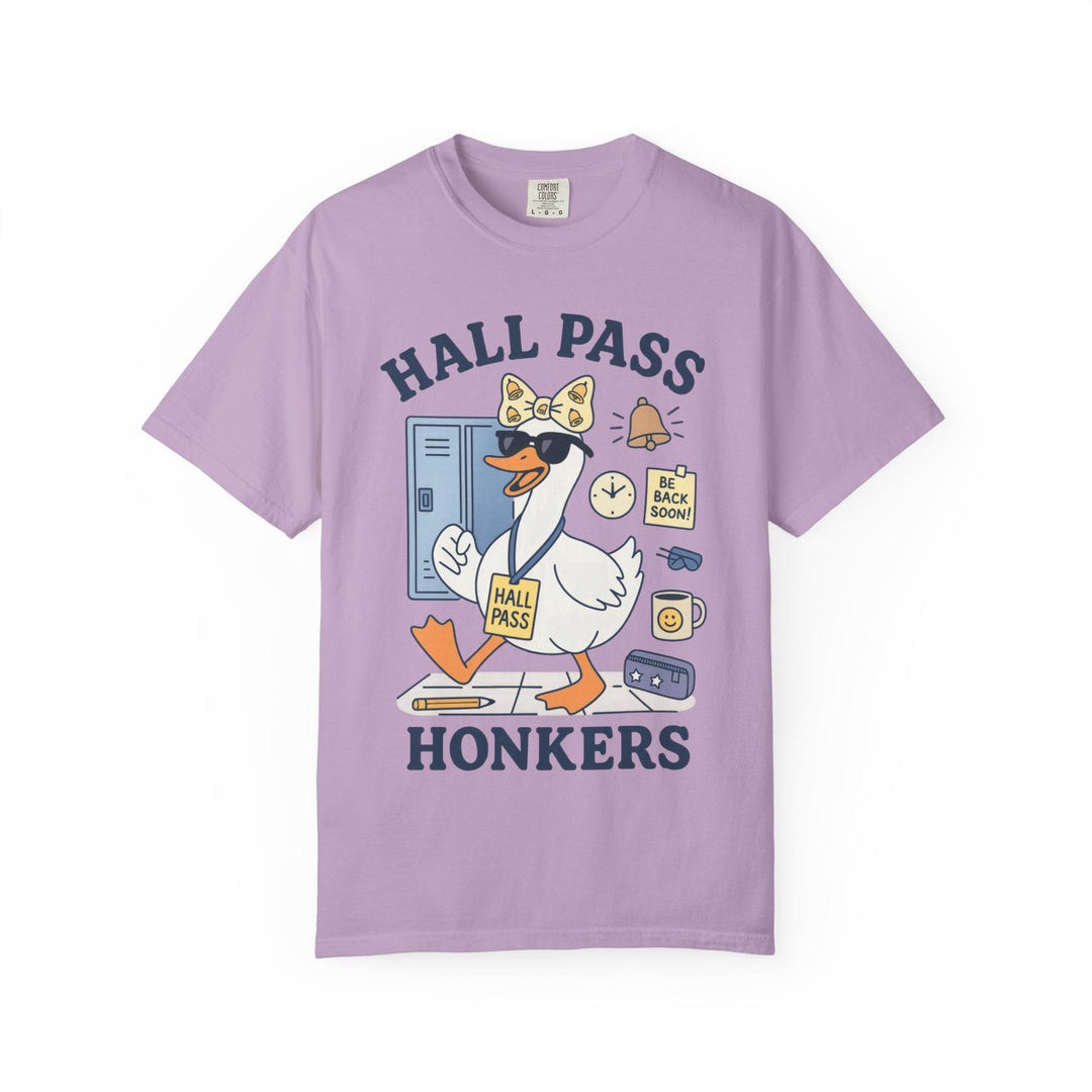 Hall Pass Honkers: Back to School Teacher Gift Quacking Cool School ...