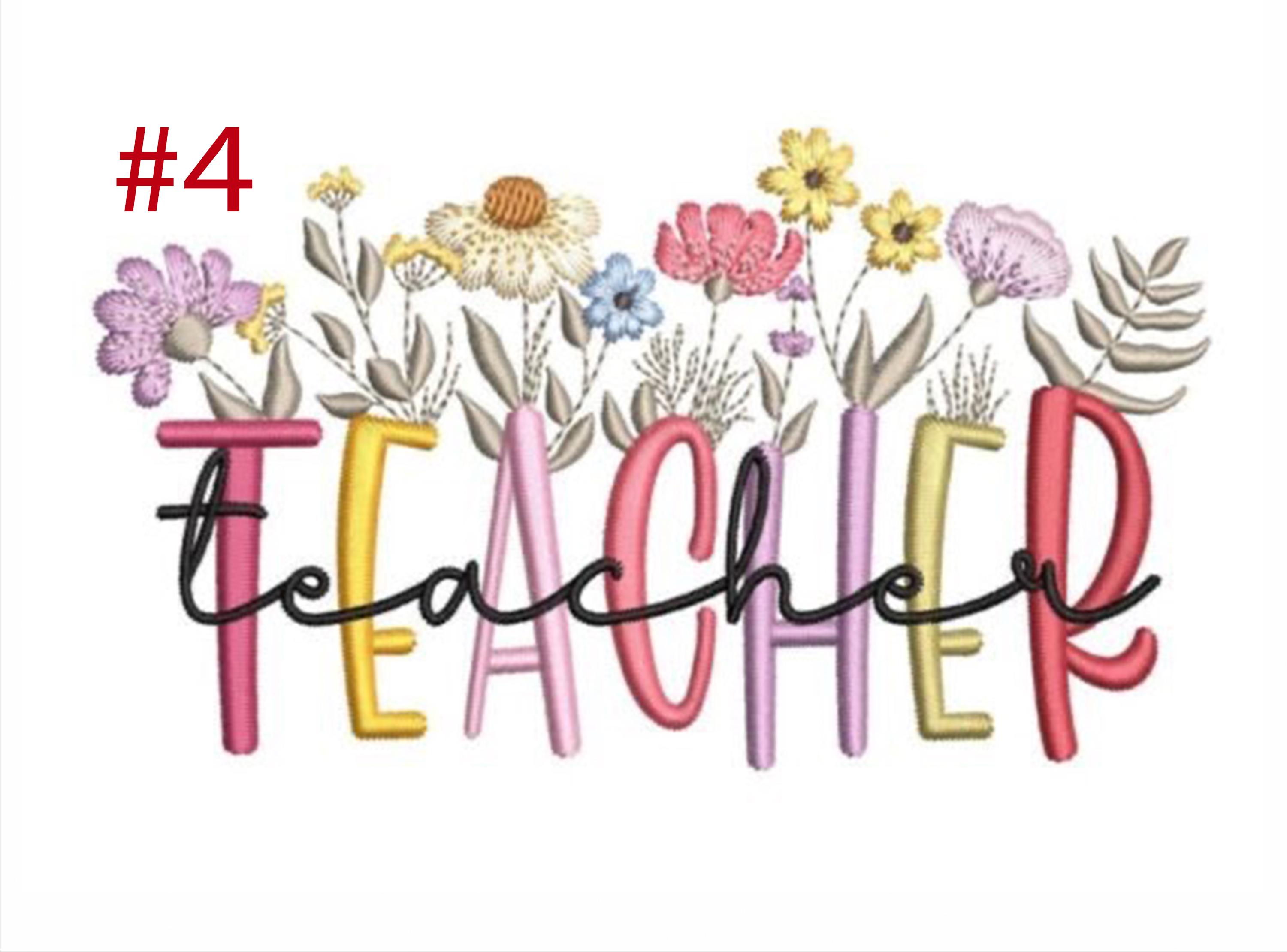 Teacher Floral Embroidery Design, Teacher Embroidery Design, Embroidery ...