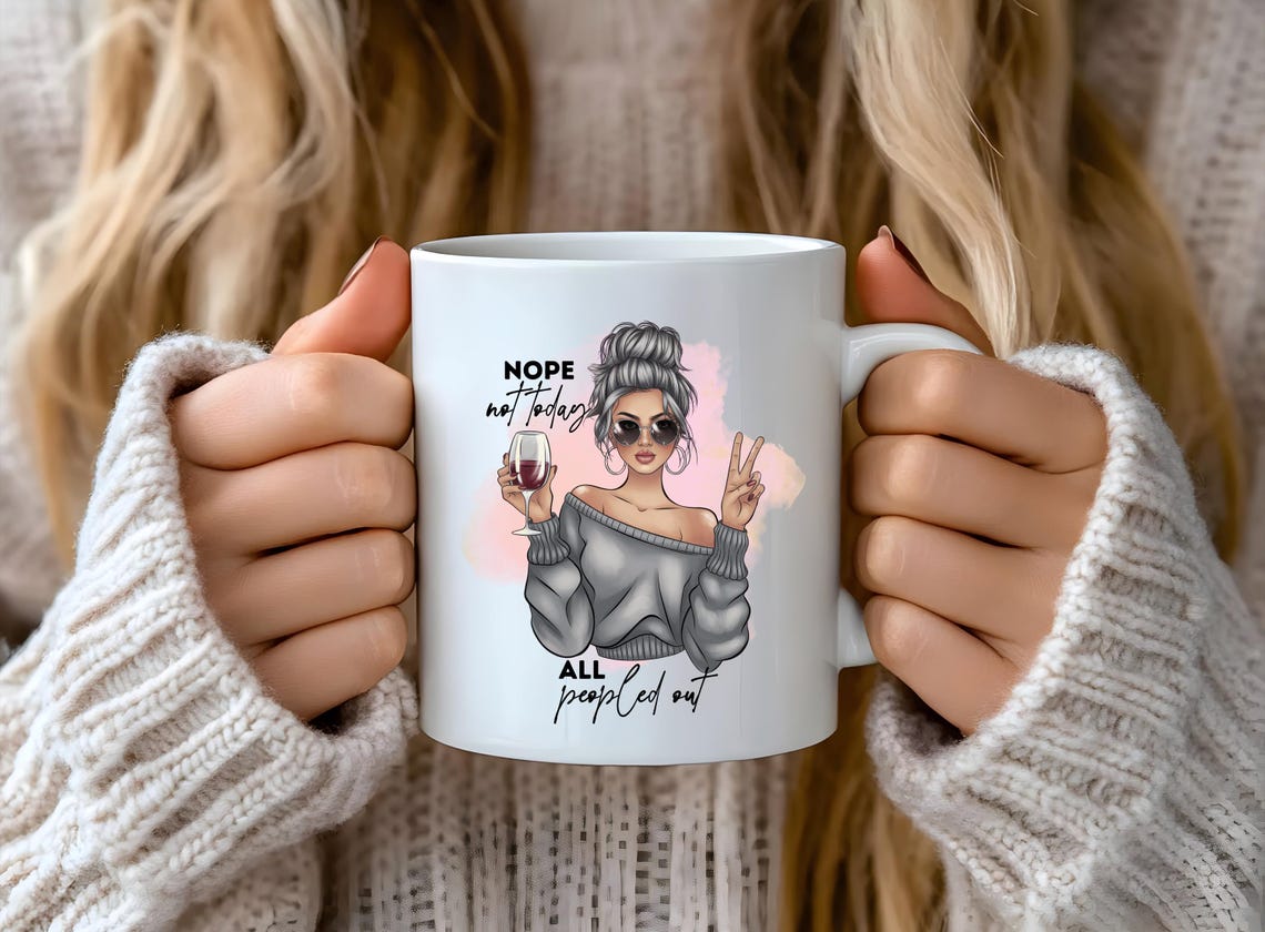 All Peopled Out Png, All Peopled Out Svg, Not Today Svg, Sassy Girl Png ...