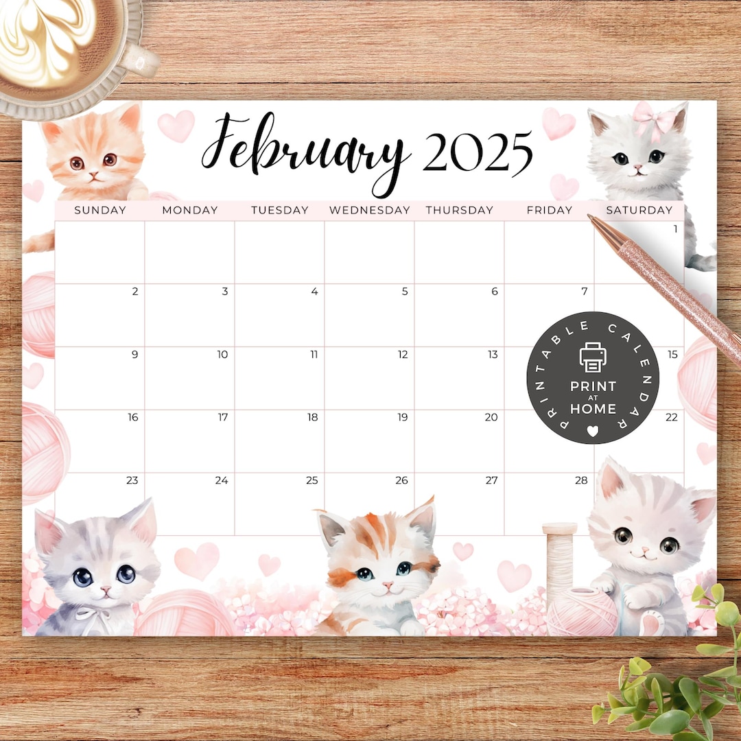 PRINTABLE Monthly Calendar, February 2025 PDF Download, Cute Kittens ...