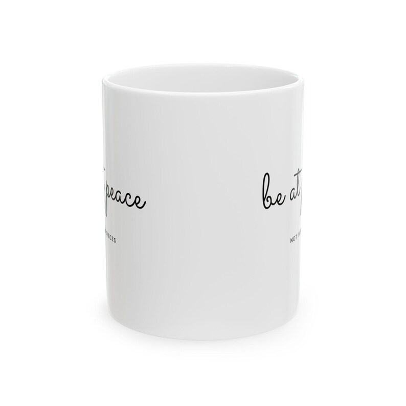 Mindfulness Ceramic Mug - Be at Peace Coffee Cup, Inspirational Gifts ...