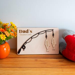 Dad's Greatest Catch Sign, Father's Day Gift for Dad, Grandpa, Husband ...