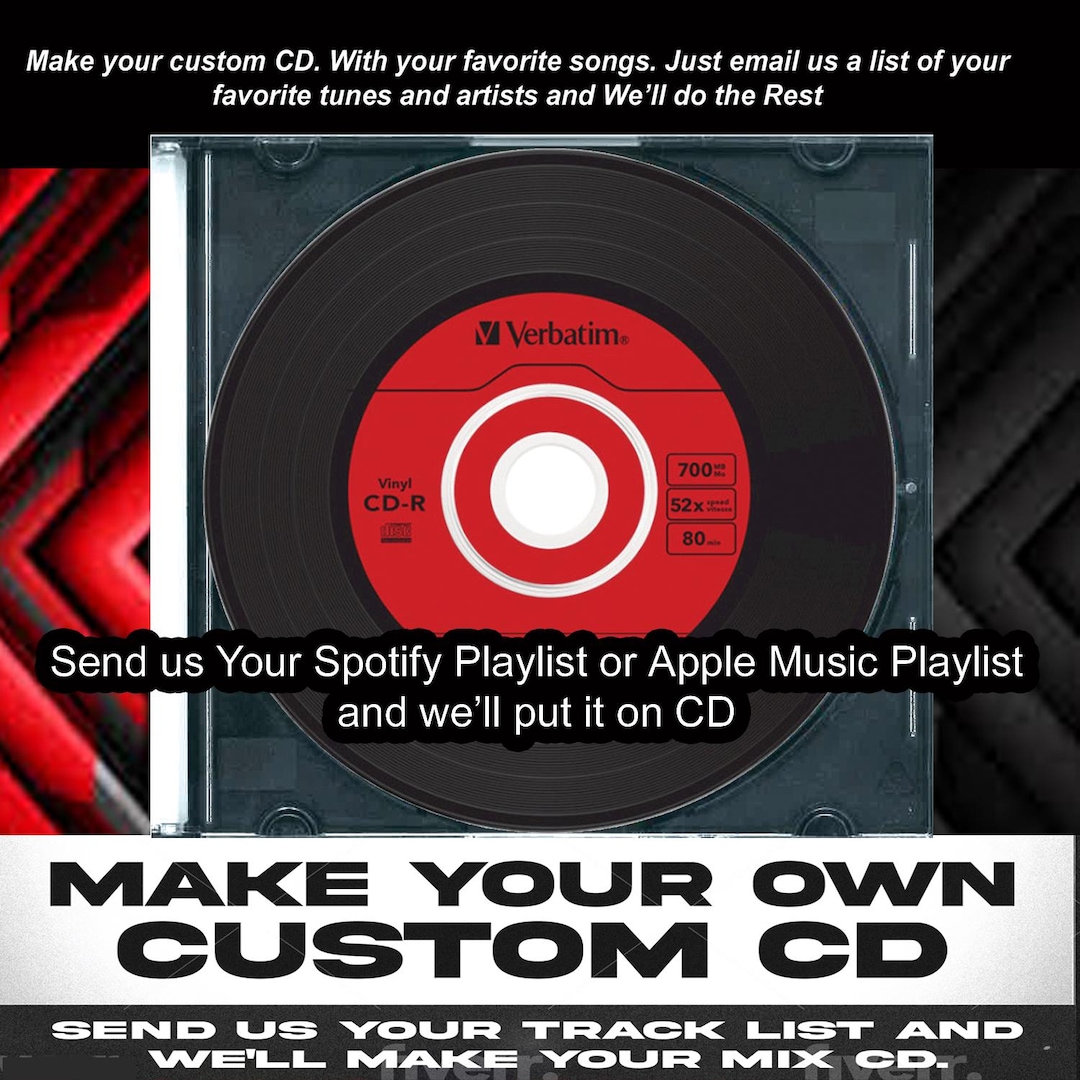 CD Mixtape, We'll Make You a Custom Mixtape Cd of Your Songs. Email ...