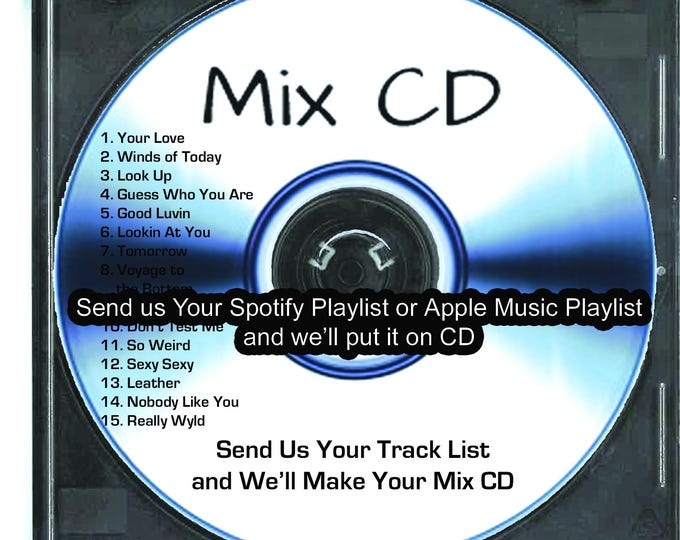 Custom Mix CD, Spotify Playlist to CD , 80 Minute Mixtape, CD Mixtape ...