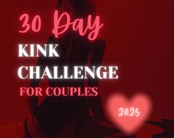 30-day Kink Discovery Challenge for Couples | Sexy Daily Task Calendar, BDSM for Beginners ...
