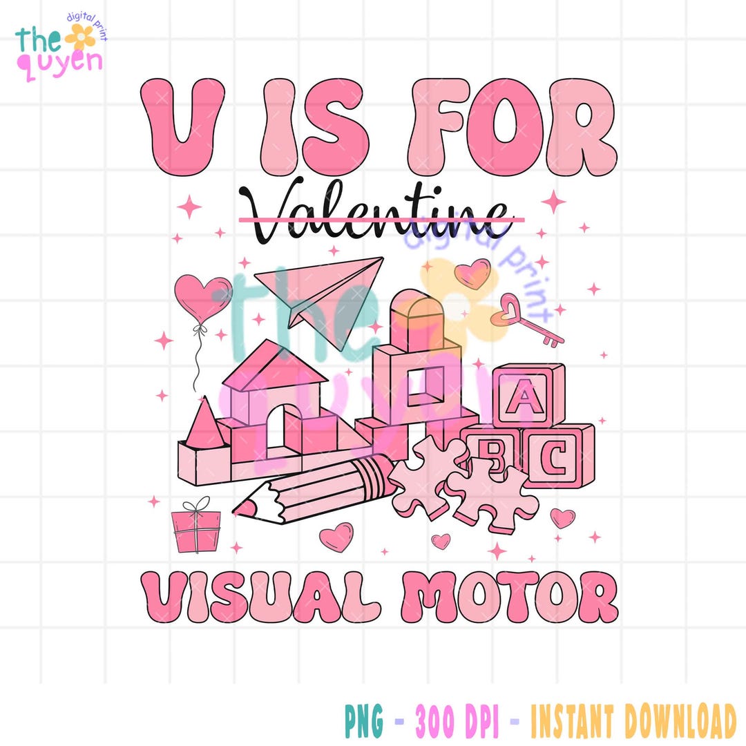 V is for Visual Motor Occupational Therapy Valentine Png, OT OTA Cota ...