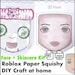 DIY Paper Squishy Roblox Baddie Face + Skincare Kit PDF Printable | Spa ...