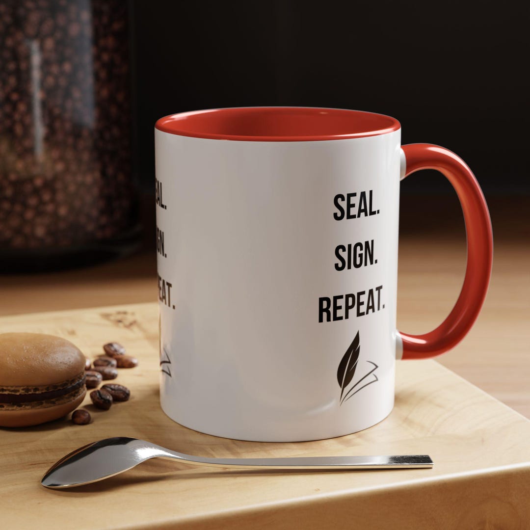 Seal. Sign. Repeat. Notary Coffee Mug Notary Gift Custom Notary Public ...