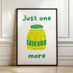 Funny Pickle Lover Print Trendy Kitchen Poster, Typography Wall Art ...
