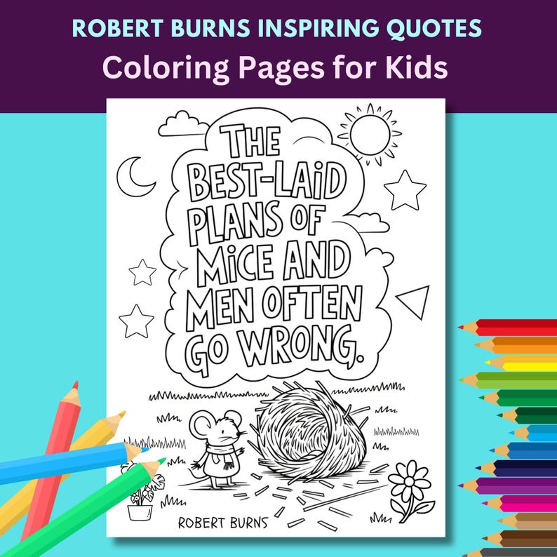 Robert Burns Quotes Colouring Pages for Kids: Burns Night Activity (PDF ...