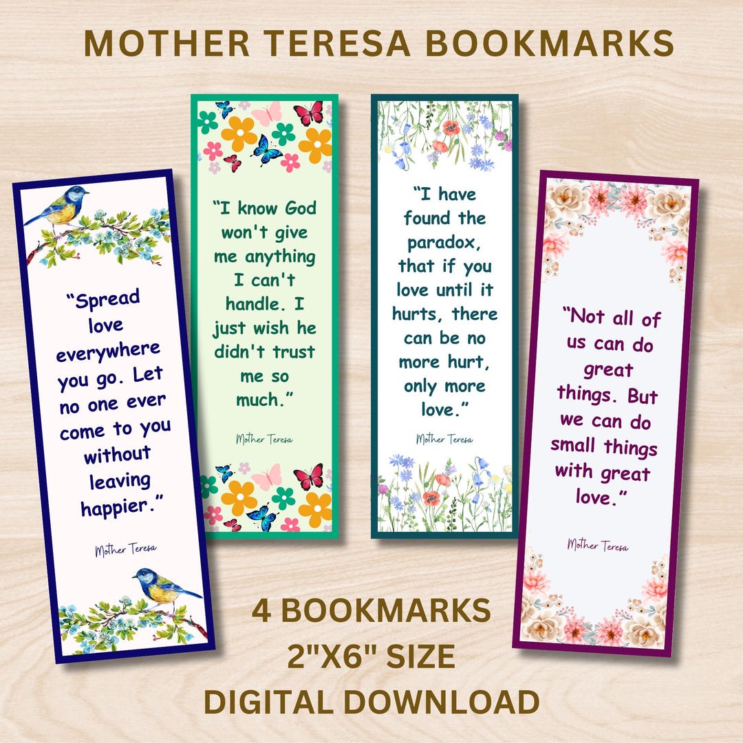 Mother Teresa Bookmarks, Mother Teresa Quotes Bookmarks, Mother Teresa ...