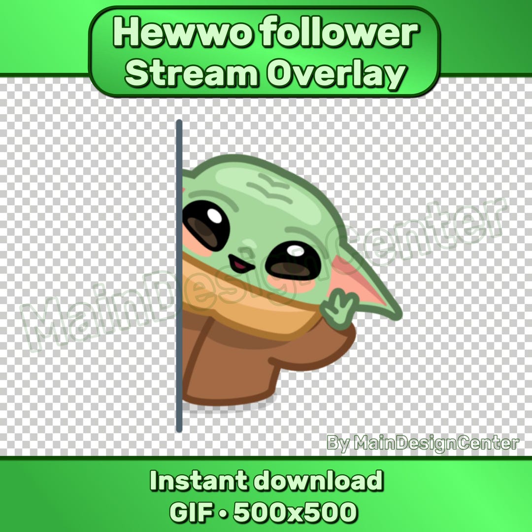 Baby Yoda "hewwo Follower" · Stream Animated Overlay · OBS, Streamlabs ...