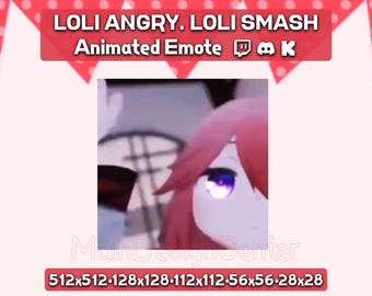 Loli Angry, Loli Smash · Animated Emote · Anime Emoji · Twitch, Discord ...