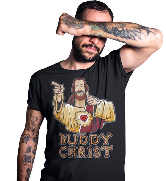 Buddy Christ Got Christ Shirt