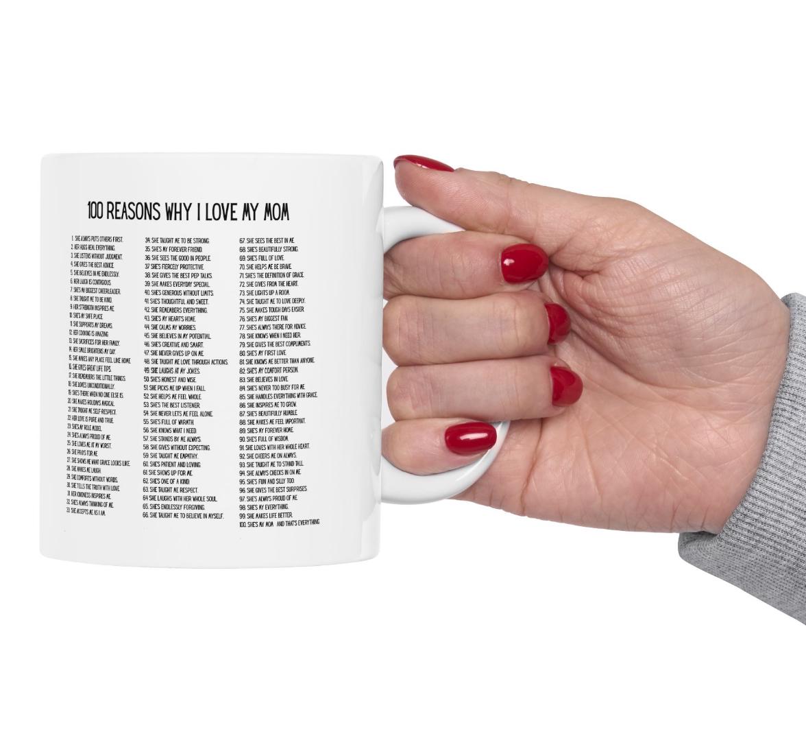 100 Reasons Why I Love My Mom Mug Sentimental Reassurance Gift for Her ...