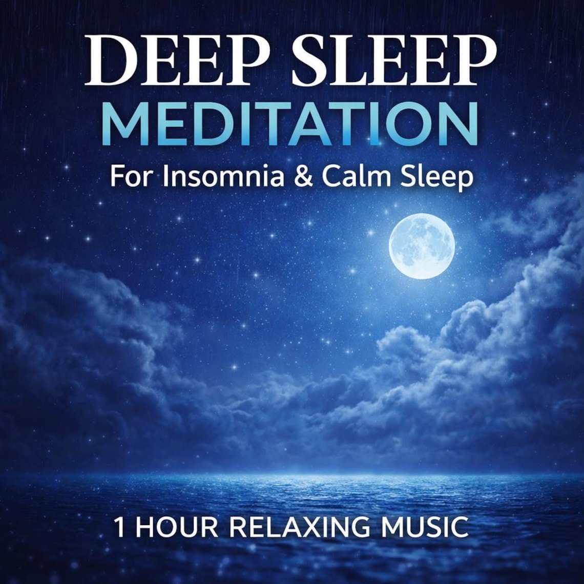 Deep Sleep Meditation – 1 Hour Relaxing Music for Insomnia Relief, Calm ...