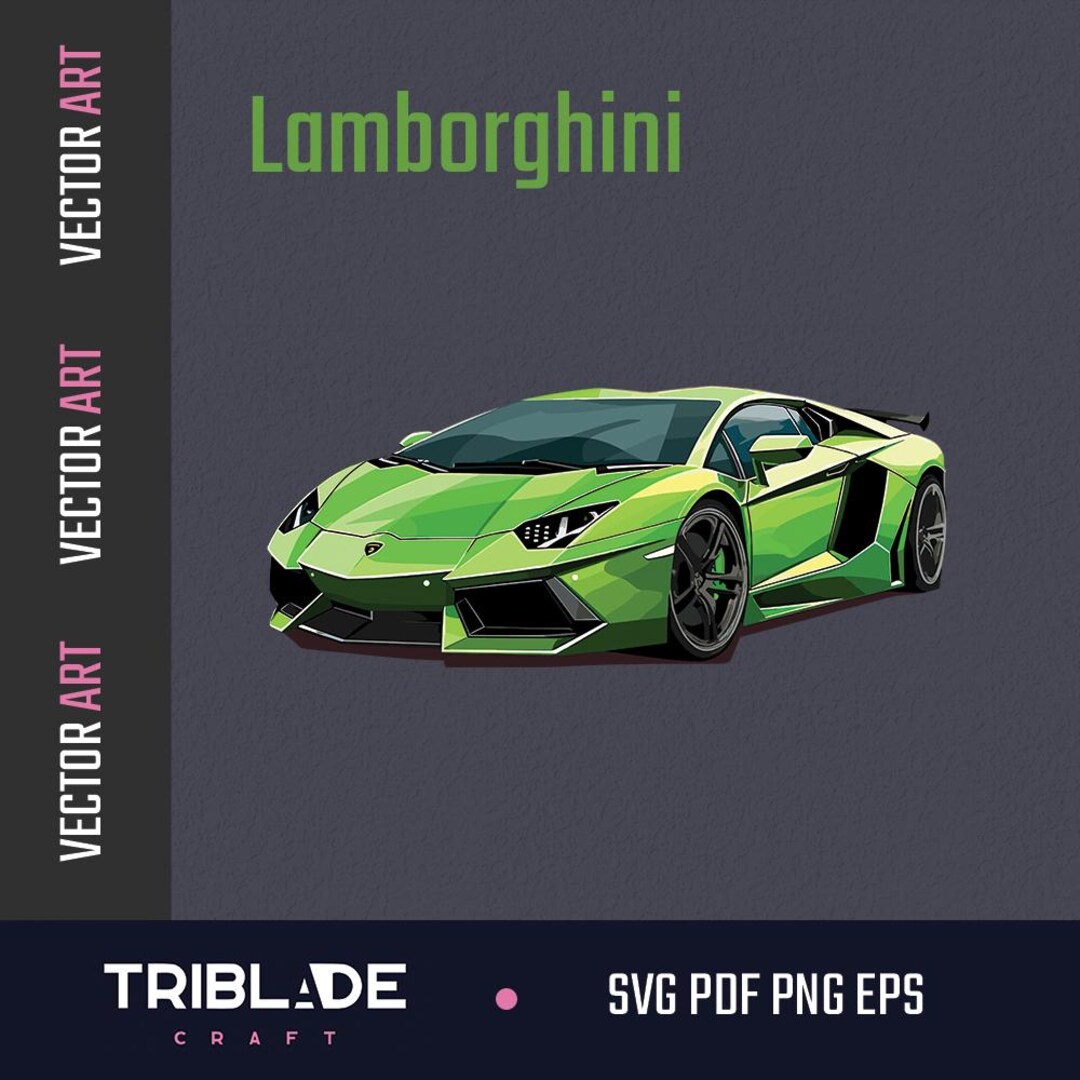 Sport Car Svg Lamborghini SVG, PDF, PNG, Eps, Prints, Clipart Svg ...