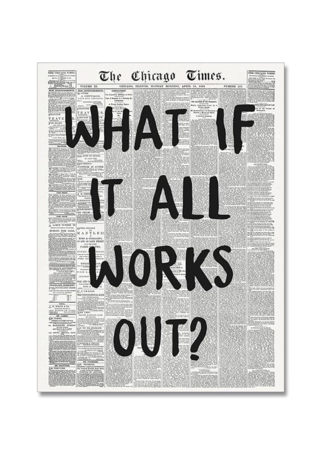 What If It All Works Out Poster - Etsy
