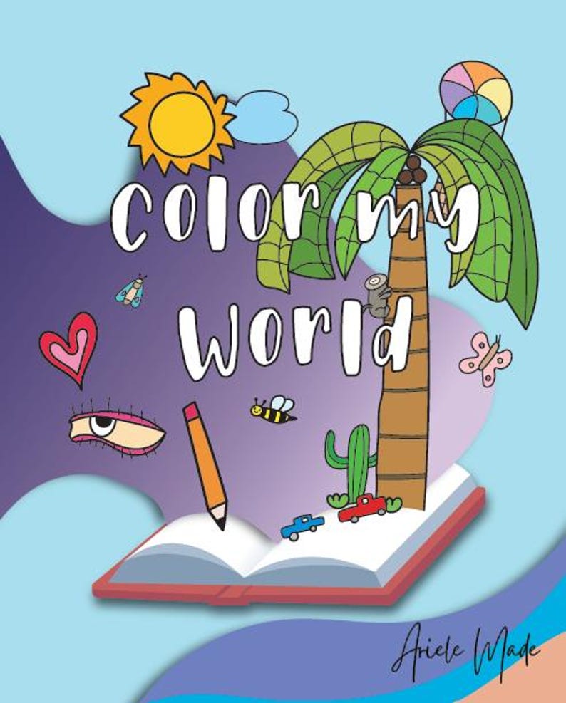 Color My World - Coloring Book - 60 Pages by Artist With Developmental ...