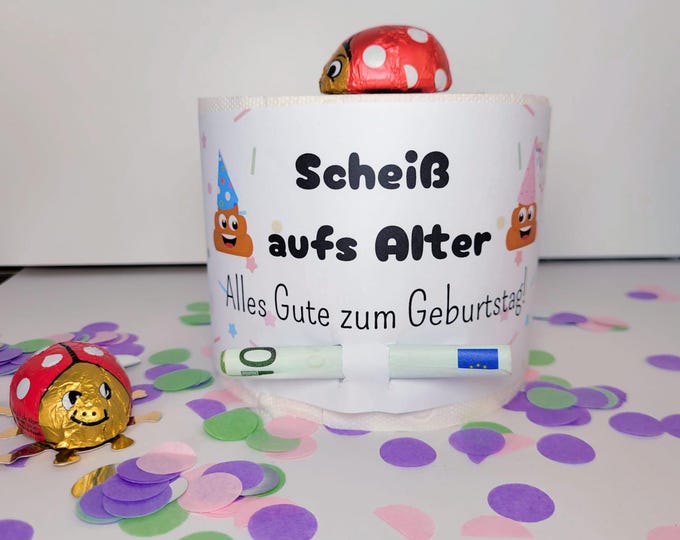 Download PDF Datei Geldgeschenk "Scheiß aufs Alter" lustig Geschenk ...