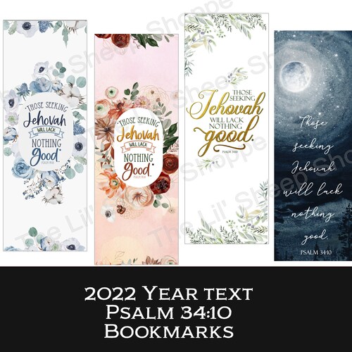 2022 Year Text Bookmark/psalm 34:10/ 4 Bookmark Designs/jw - Etsy