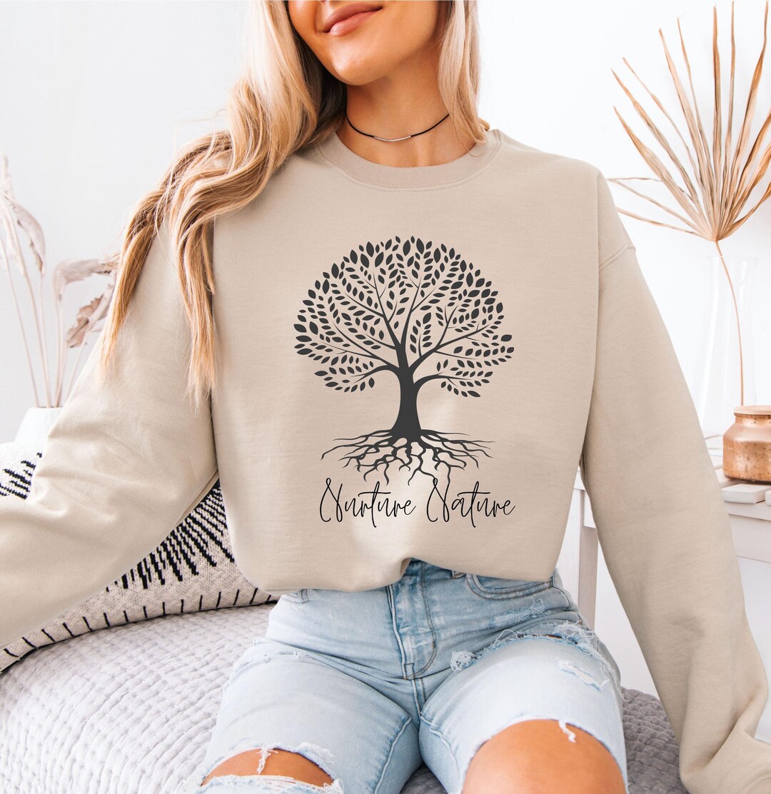 Earth Day Gift Idea: Nurture Nature Sweatshirt - Nature Lover ...
