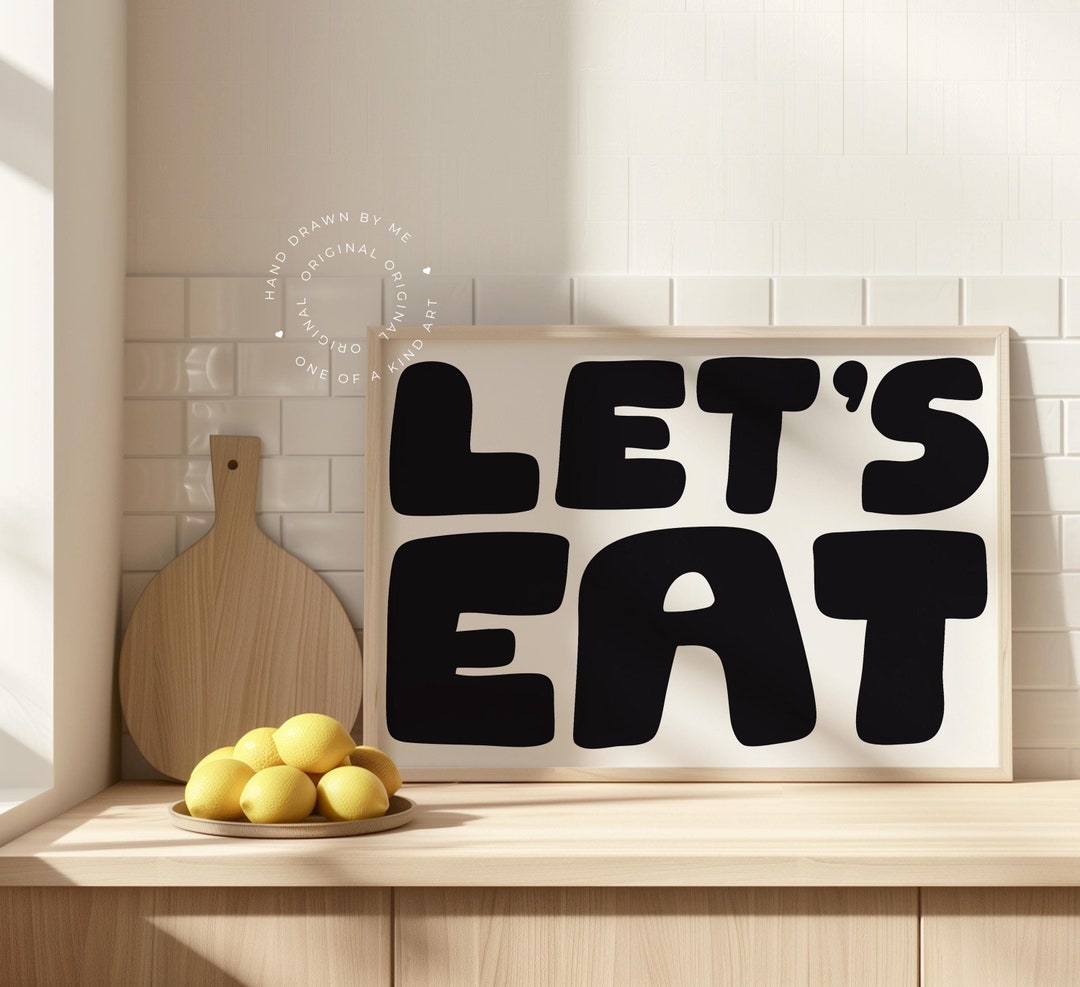 Lets Eat Poster, Digital Download, Lets Eat Kitchen Wall Art, Dining ...