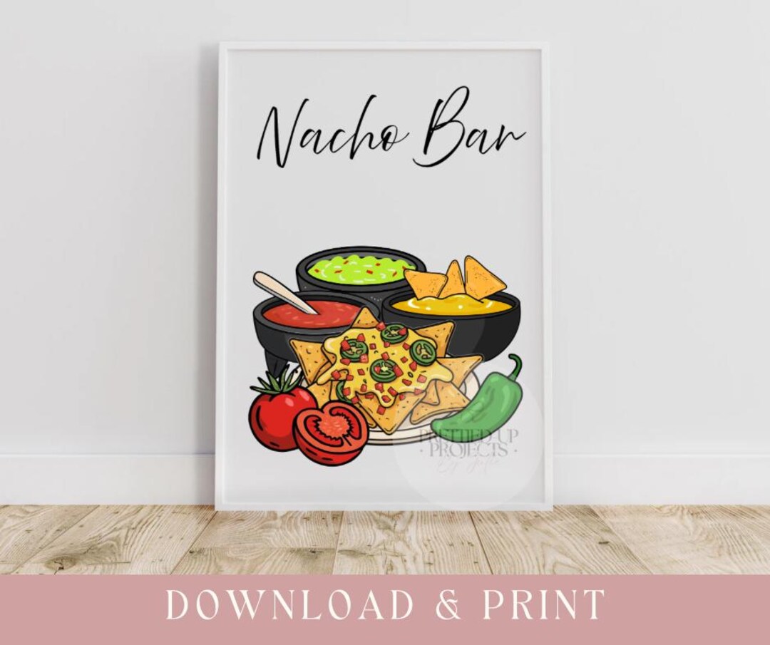 Nacho Bar Sign| Chips & Queso Bar Sign| Nachos Sign | DIGITAL DOWNLOAD ...