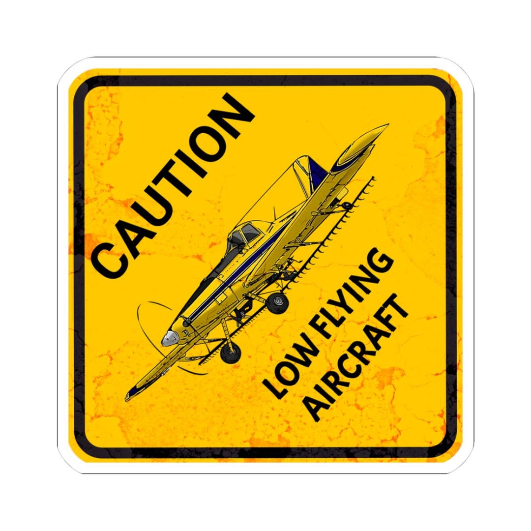 Caution Low Flying Aircraft Sticker, Aviation Gift - Etsy