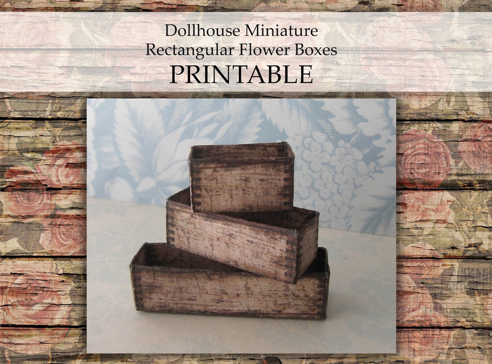 Dollhouse Miniature Flower Boxes PRINTABLE Rectangular Box Planter ...