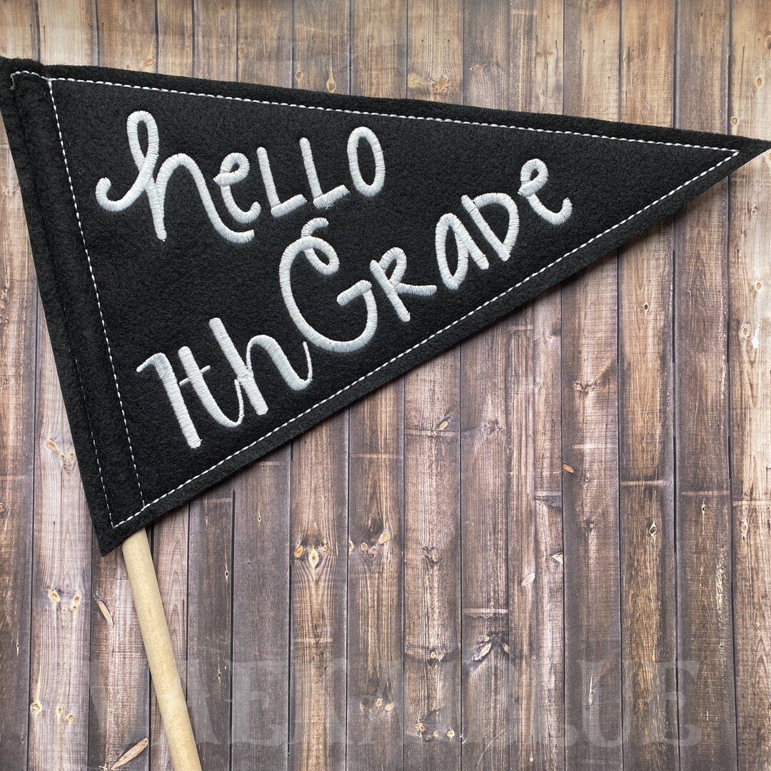 Pennant Hello + Grade - Great First Day of School - Back to School ...
