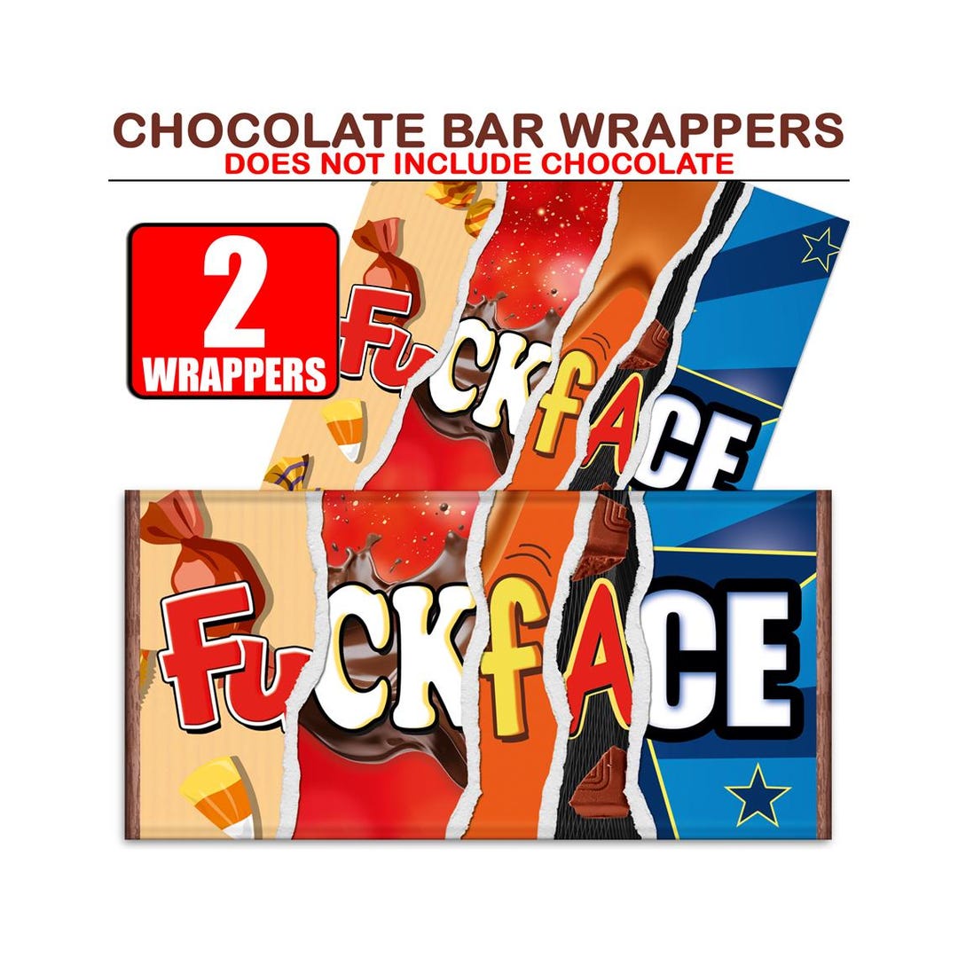 2x FUCKFACE Rude Chocolate Bar Wrappers - Funny Novelty Prank Gift ...