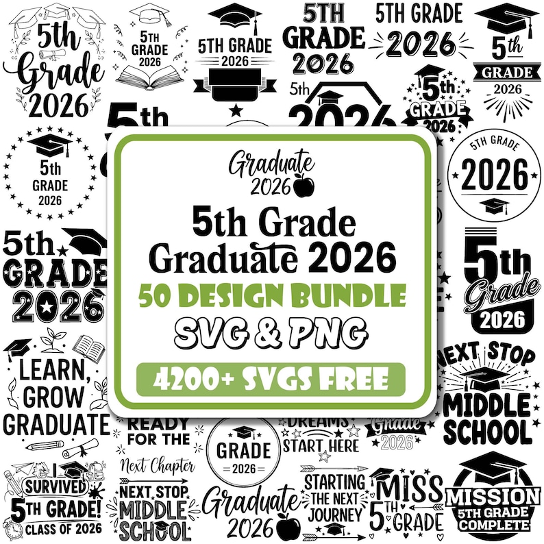 5th Grade Graduate 2026 SVG Bundle |graduate Svg |last Day of School ...