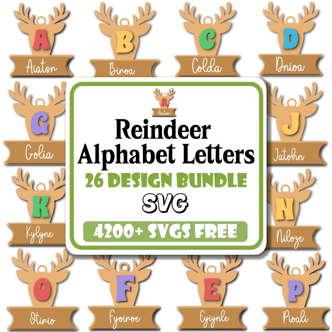 Reindeer Alphabet Letters SVG Bundle: Christmas Ornaments (laser Cut ...