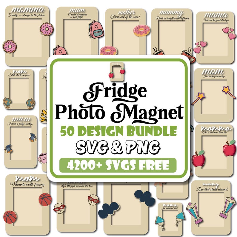 Fridge Photo Magnet SVG Bundle | Mother's Day Gift (digital Download ...