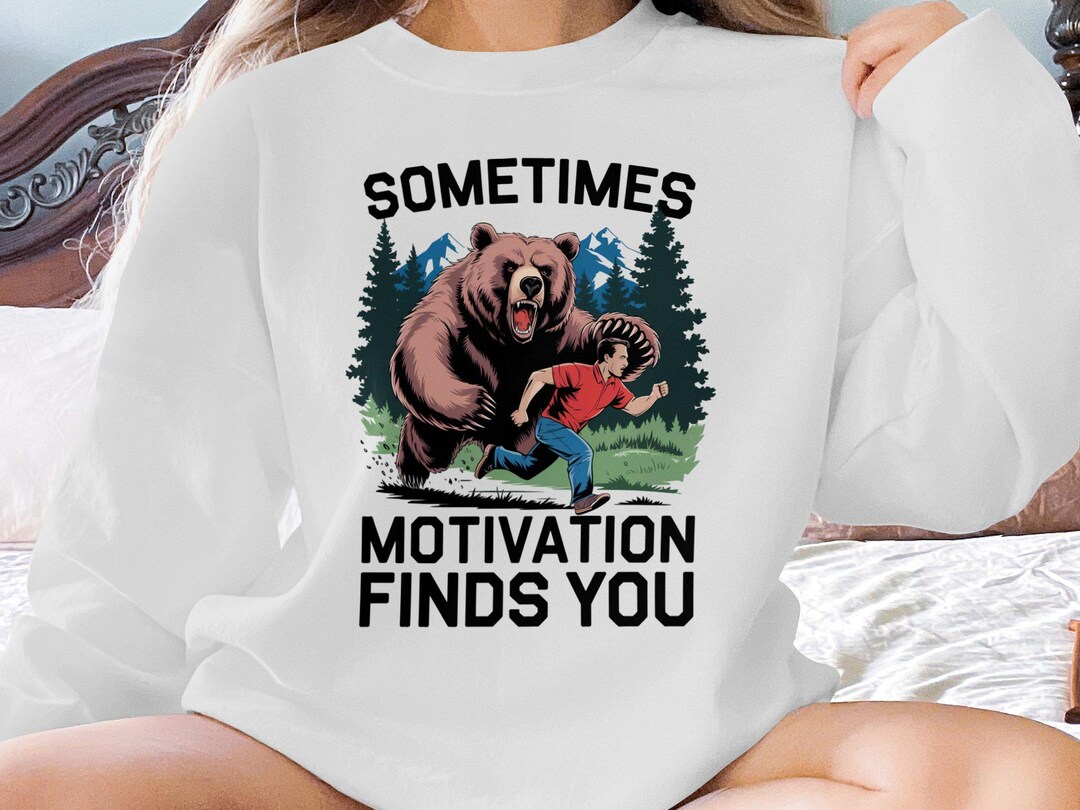 Sometimes Motivation Finds You PNG Digital Download, Printable Art for ...
