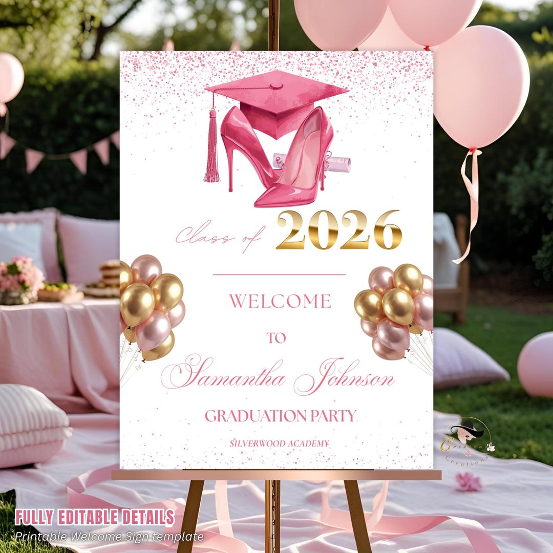 Pink Graduation Welcome Party Sign, Woman Graduates Poster Sign, Class ...