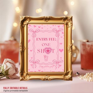 Pink Entry Fee Take A Shot Sign, Galentines ONE Shot Sign, Bow Bridal ...