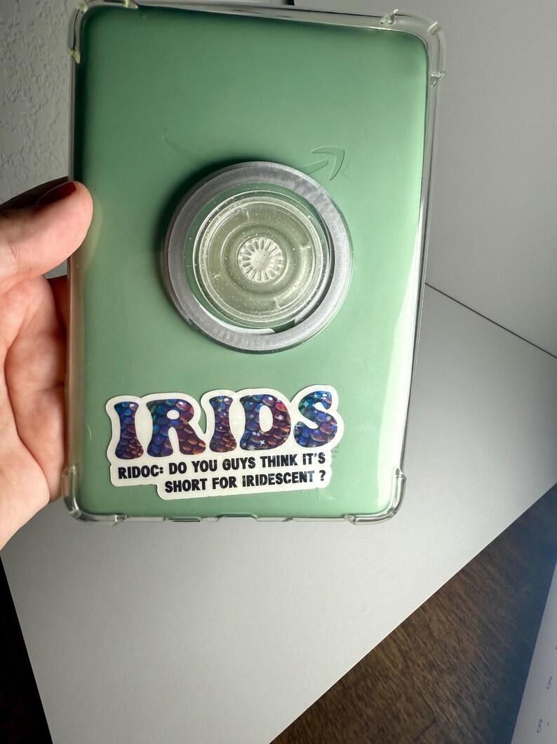 Ridoc Irid Quote Sticker, Do You Guys Think It’s Short for Iridescent ...