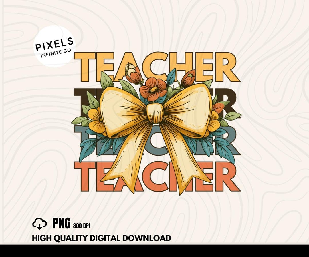 Coquette Teacher PNG, First Day of School PNG, Teacher Appreciation ...